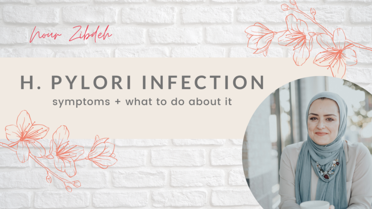H Pylori Diet: The Best Foods to Eat For Optimal Healing - Nour Zibdeh